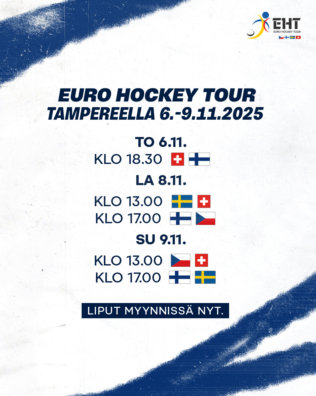 Euro Hockey Tour 2025–26 - Nokia Arena